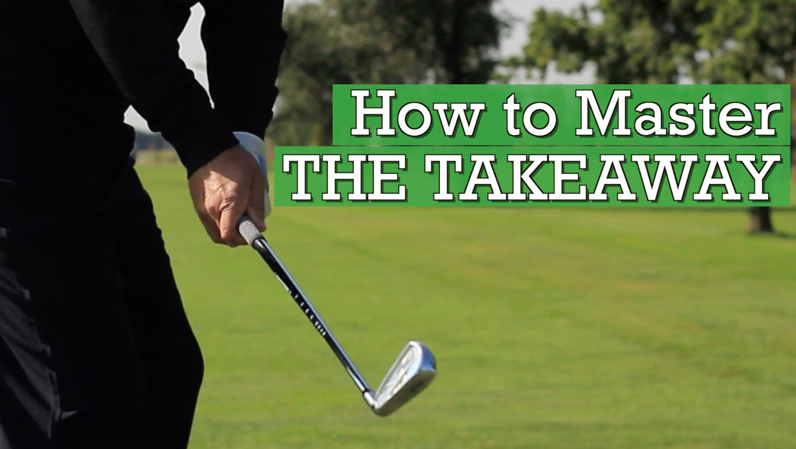 Takeaway For Success: Swing Fundamentals Part 2 (of 6) – LiveViewSports